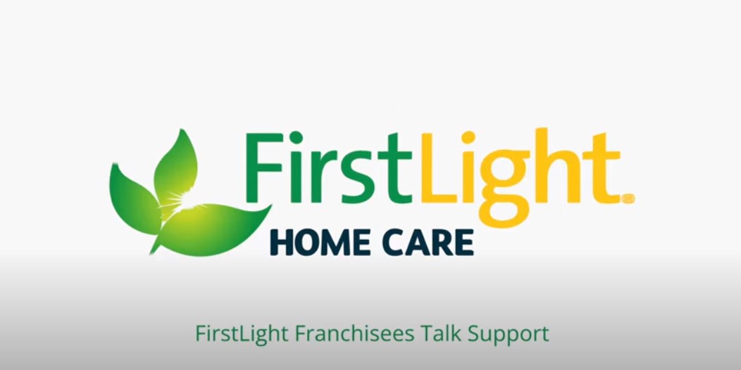 FirstLight Franchisees: Support | FirstLight Home Care